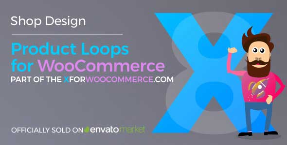 Product Loops for WooCommerce - 100+ Awesome styles